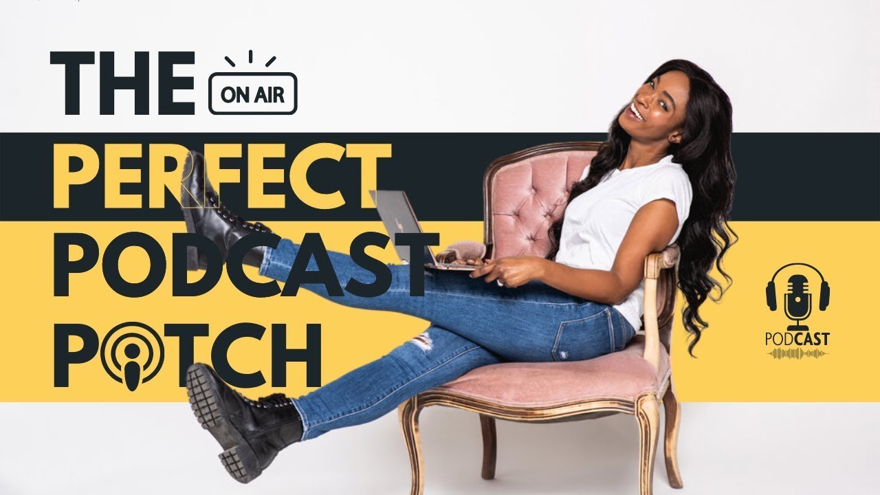 How to Write the Perfect Pitch for a Podcast - YouTube
