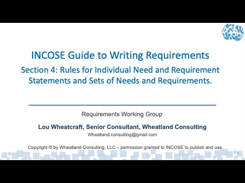 INCOSE RWG GtWR Rules for Writing Well-formed Needs and Requirements ...