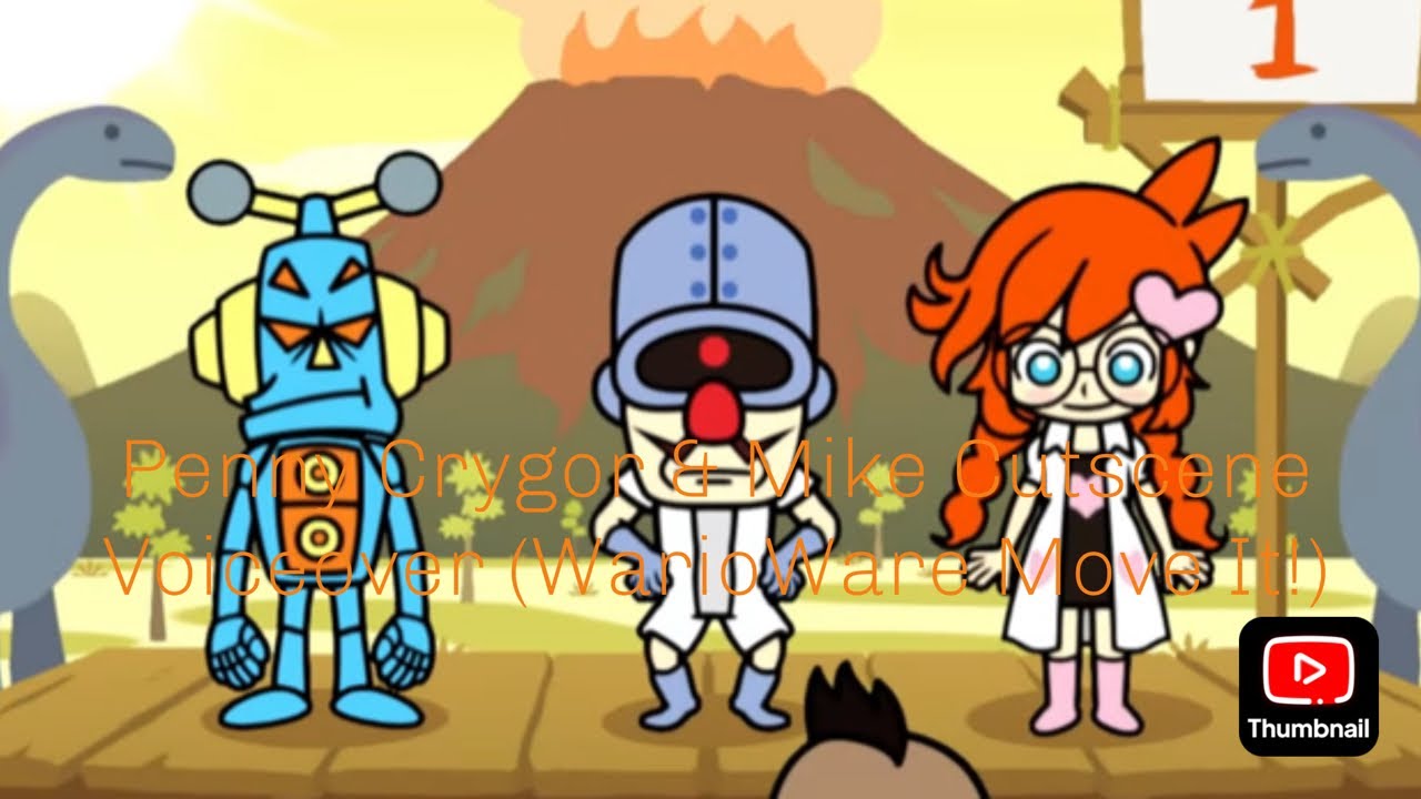 Penny Crygor & Mike Cutscene Voiceover (WarioWare Move It!) - YouTube