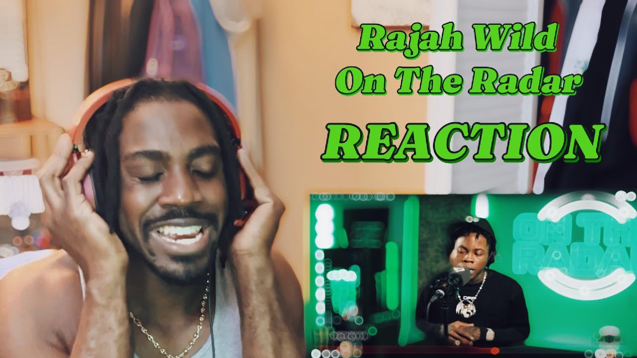 JAMAICAN SUPER STAR !!!! Rajah Wild "On The Radar" Freestyle (REACTION ...