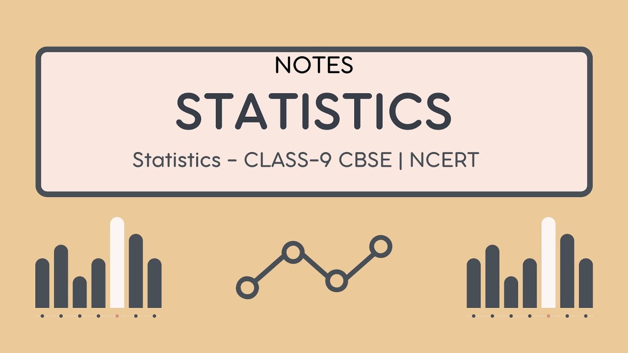 Statistics Class 9 Notes CBSE Maths Chapter 14 | @GrowthRootsEd - YouTube