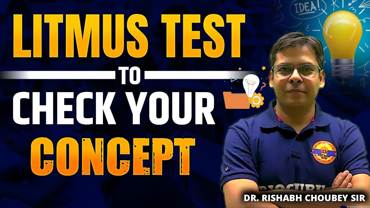 Litmus Test for Your Concepts | Quick Revision to Ace Your Exams || By ...