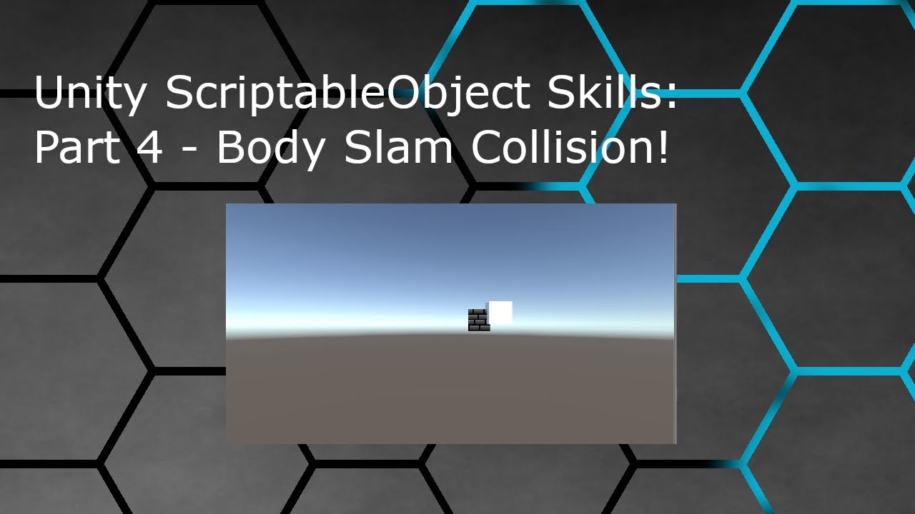 Unity ScriptableObject Skills: Part 4 - Body Slam Collision - YouTube