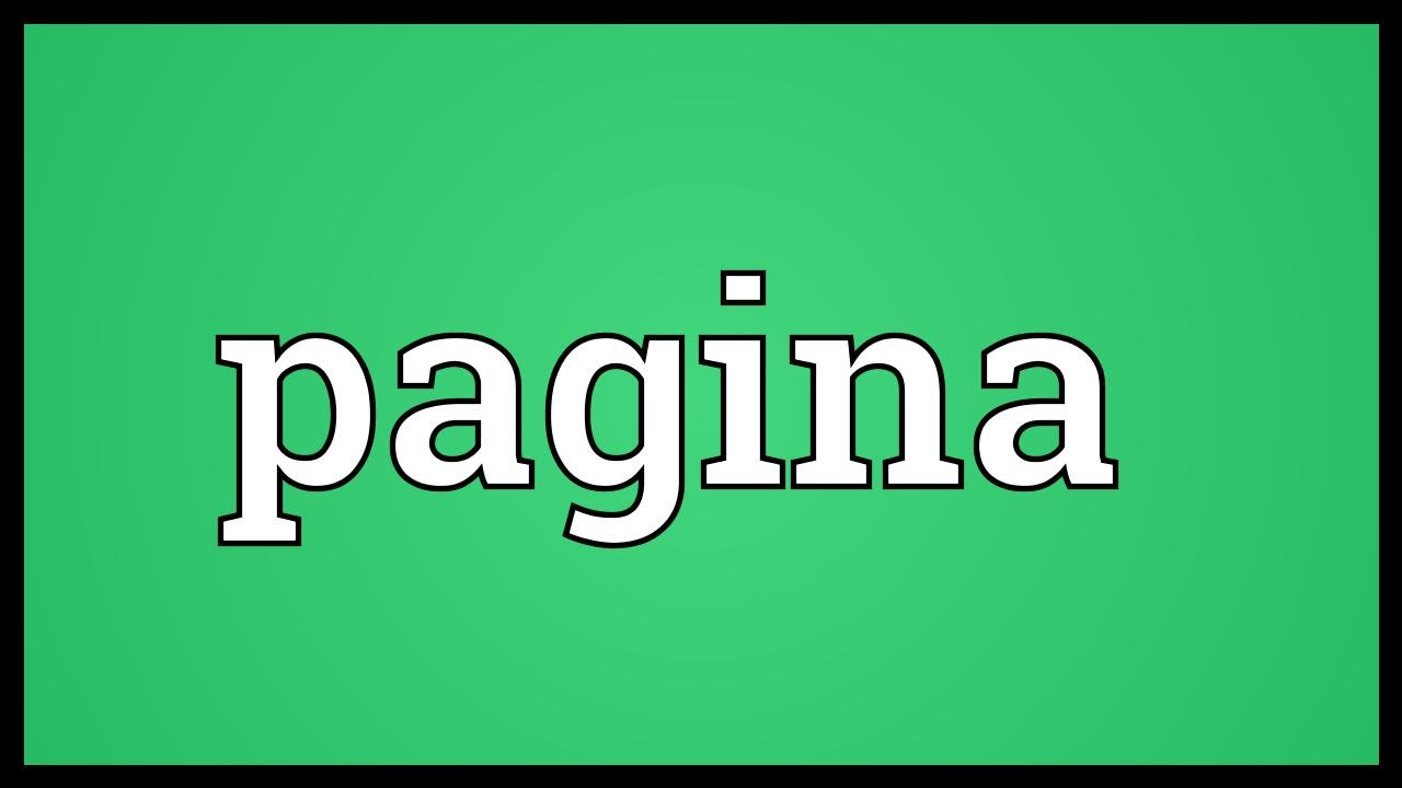Pagina Meaning - YouTube