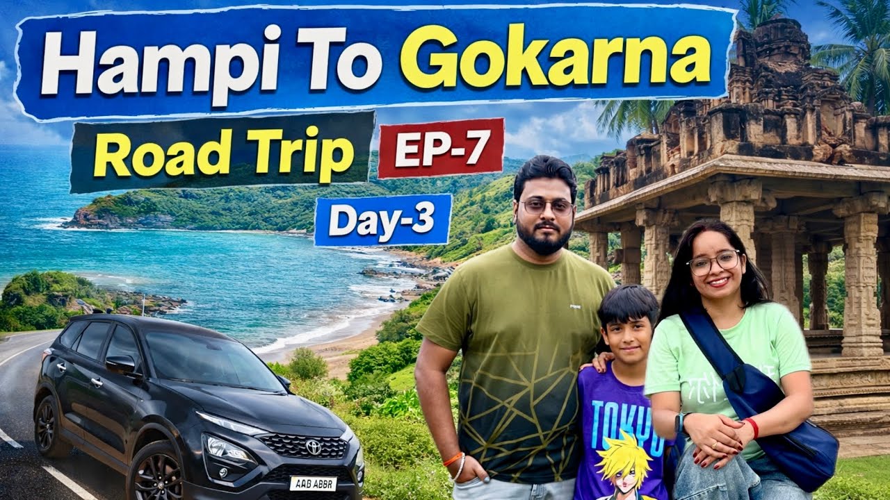 EP 06 - Hampi to Gokarna Road Trip | From Hampi Ruins to Beaches | Day ...