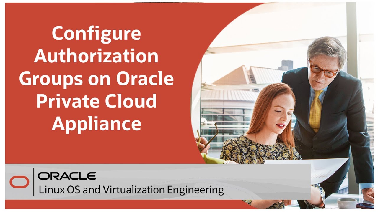 Oracle Private Cloud Appliance | Authorization Groups - YouTube