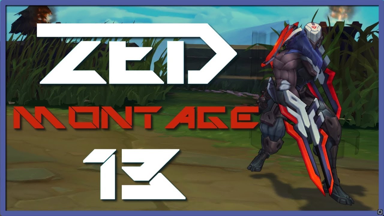 ZED Montage 13 - OG NERGO ZED , best Zed plays - YouTube