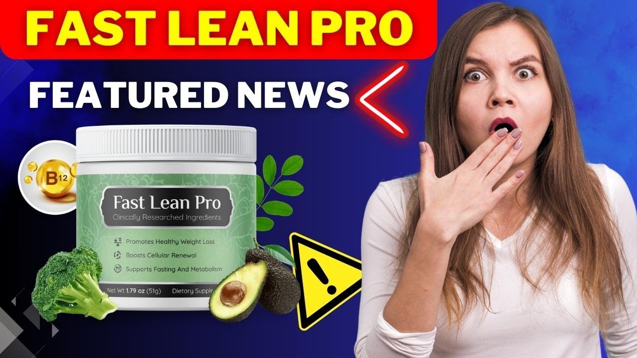FAST LEAN PRO [ NEW WARNING] Fast Lean Pro Review - Fast Lean Pro ...