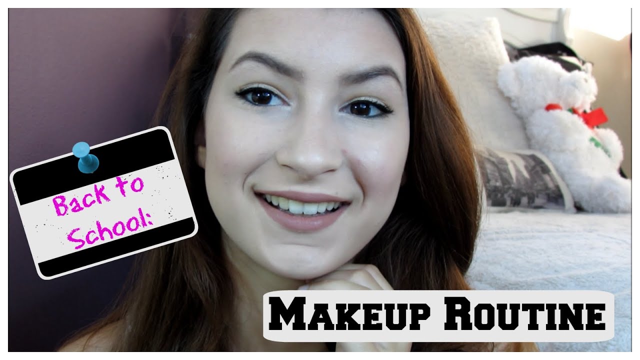 Back to School: High School Makeup Tutorial! - YouTube