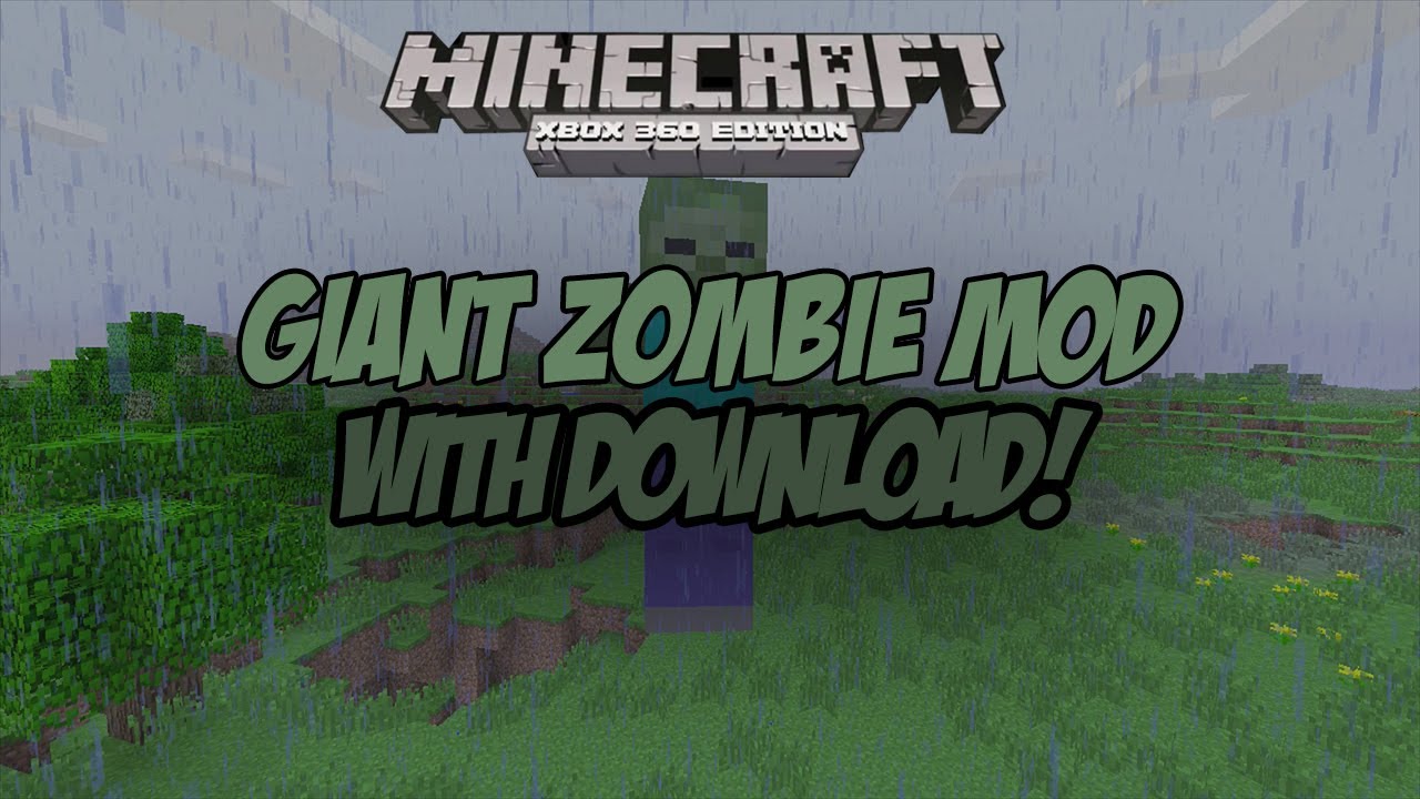 Minecraft (Xbox 360) GIANT ZOMBIES MOD w/ Download [TU12] Custom Map ...