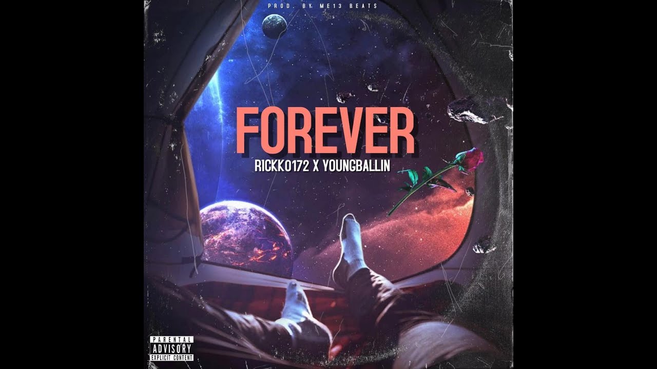 RICKK0172 x Young Ballin - Forever (Official Audio) - YouTube