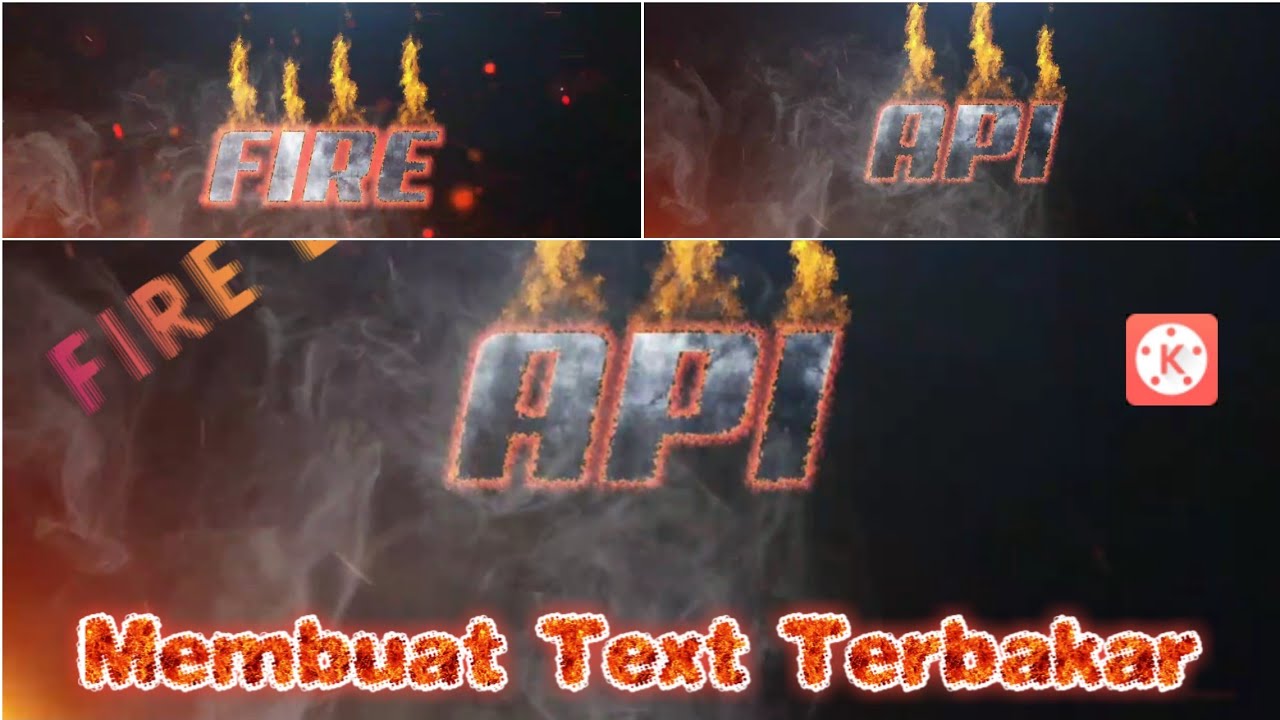 Cara Membuat Tulisan/Text Terbakar dengan Kinemaster - Fire Text - YouTube