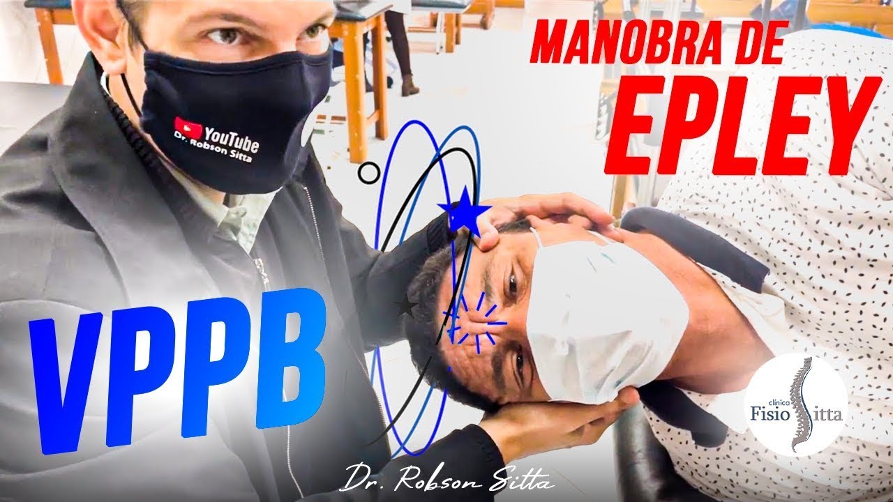 MANOBRA DE EPLEY VPPB VERTIGEM POSICIONAL PAROXÍSTICA BENIGNA ...