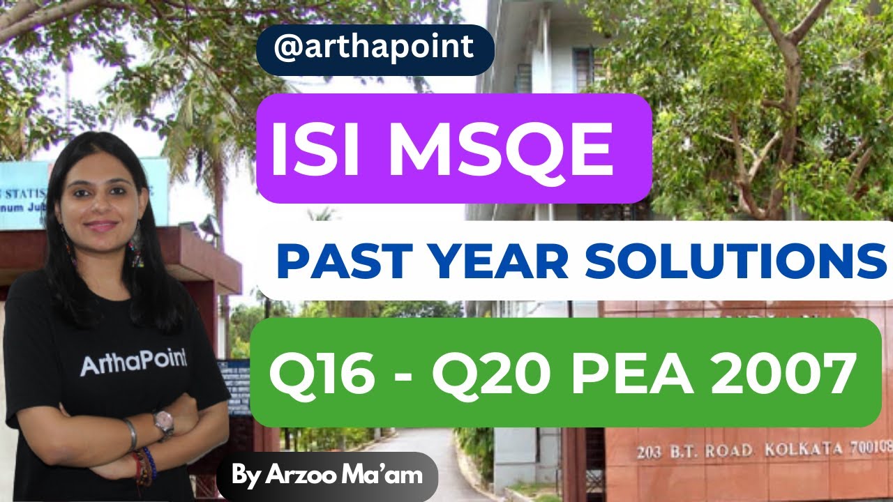 ISI MSQE PEA 2007 Solution Q16-Q20 | ISI MSQE PYQ Solution | ISI MSQE ...
