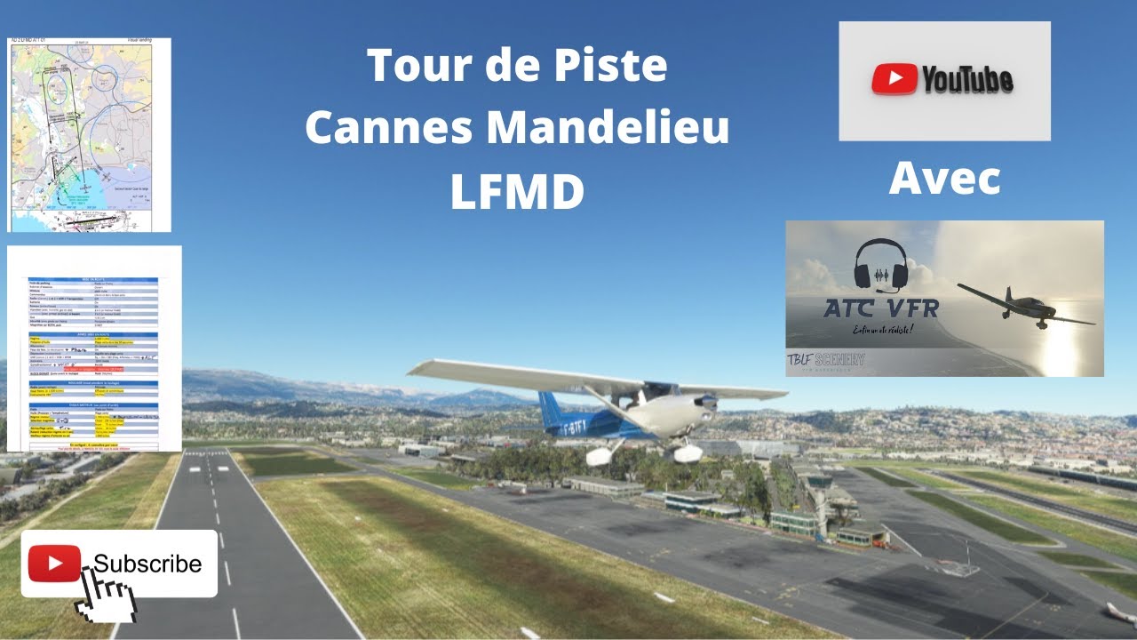 Tour de Piste Cannes Mandelieu avec ATC VFR - YouTube