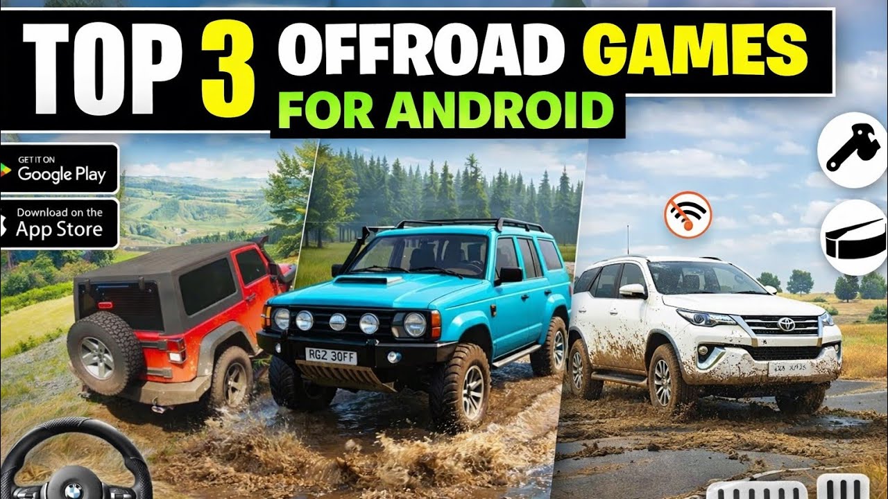 Top 3 BEST Off-Road Games for Android 2026 😱 | Ultra Realistic Gameplay ...