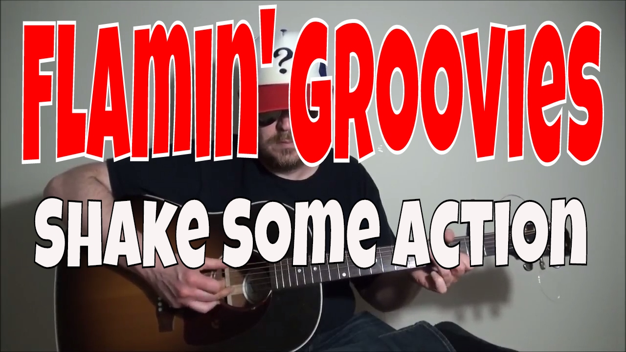 Flamin' Groovies - Shake Some Action - Fingerpicking Guitar Cover - YouTube