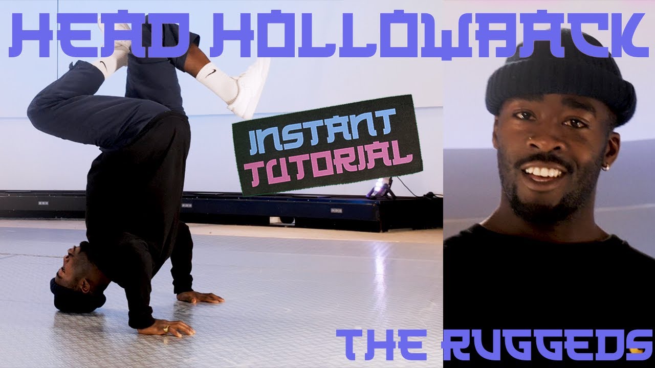 HOW TO HEAD HOLLOWBACK // INSTANT TUTORIAL // BREAKING BASICS - YouTube