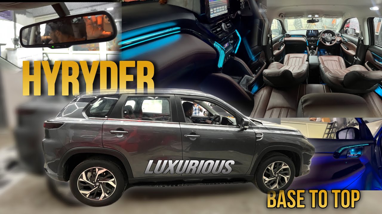 HYRYDER BASE TO TOP ONCE AGAIN WITH ULTIMATE MODIFICATIONS | HYRYDER E ...
