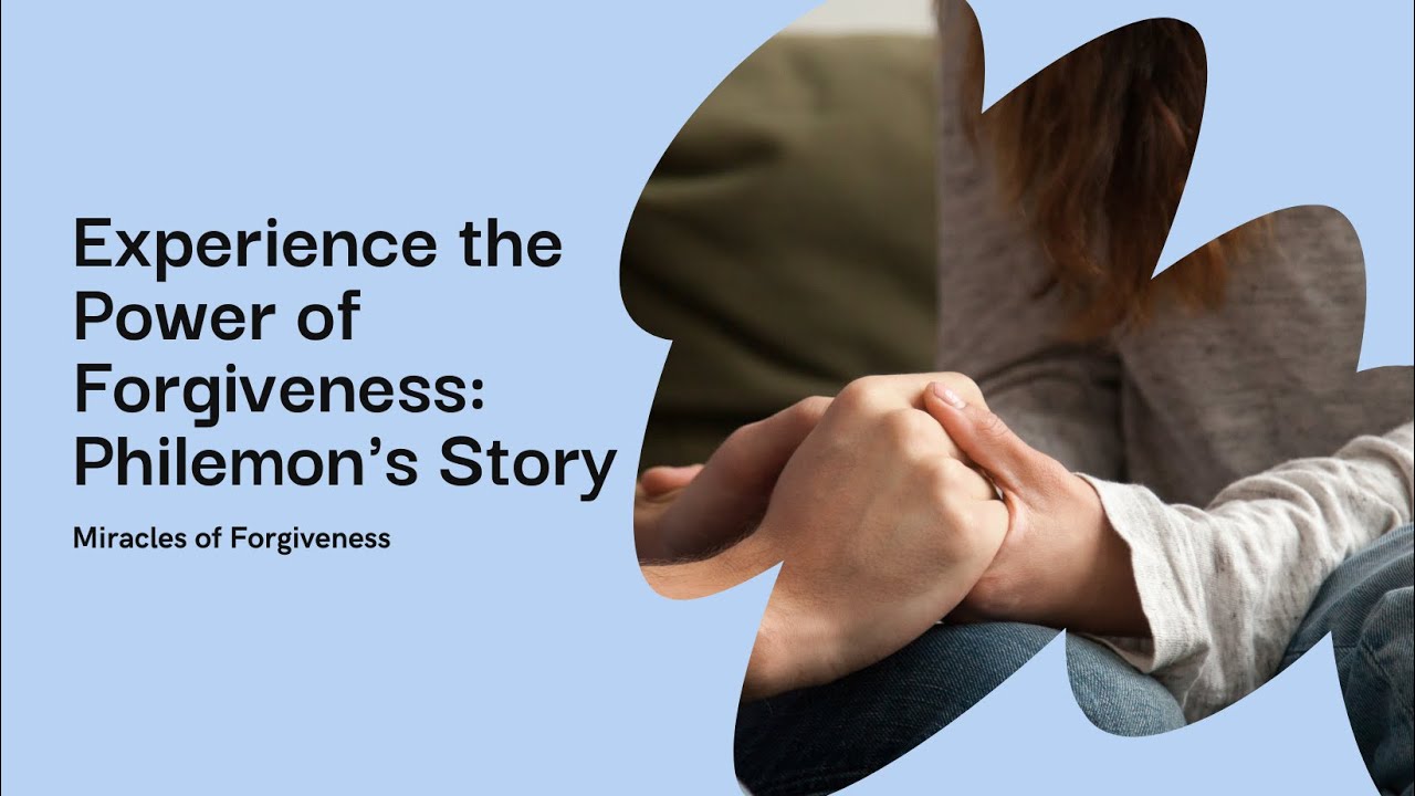 Unlocking the Power of Forgiveness: A Timeless Journey through Philemon ...