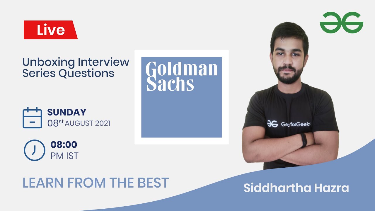 Unboxing Interview Series | Goldman Sachs | Siddhartha Hazra | GeeksforGeeks Practice - YouTube