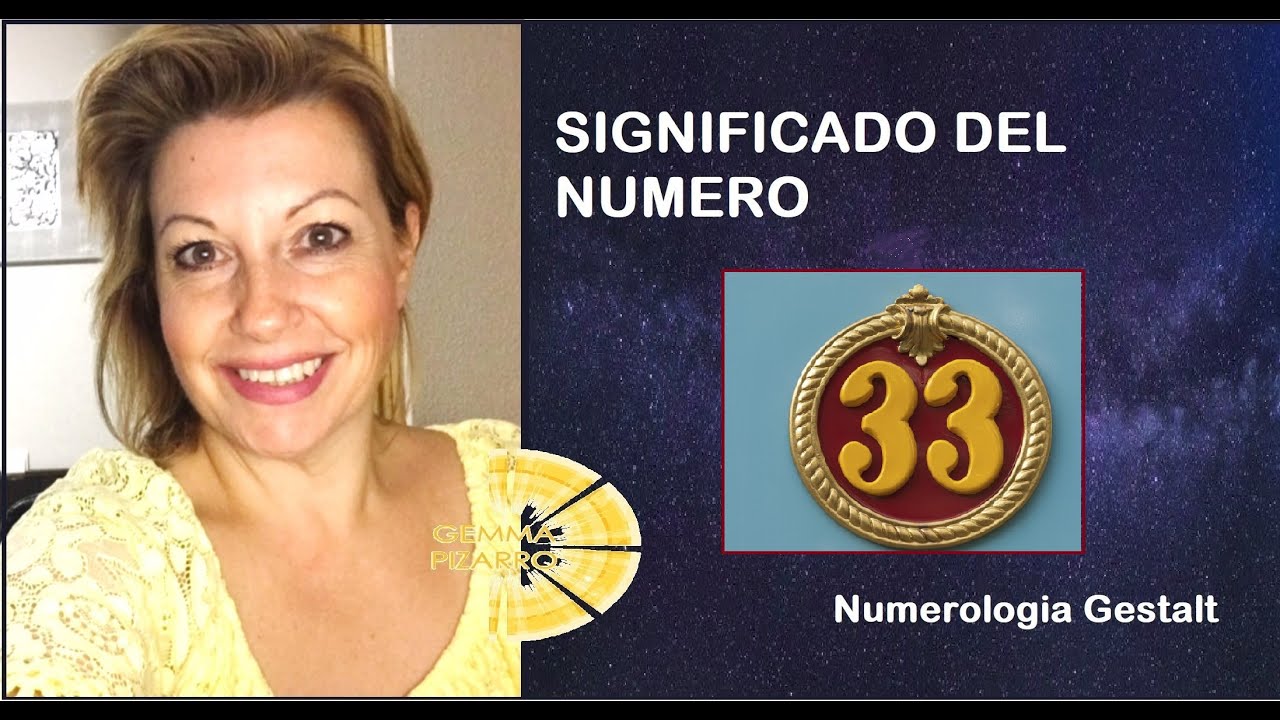 Significado del número 33 -Numerologia - YouTube