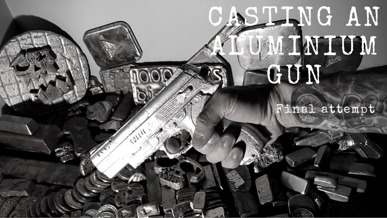 CASTING ALUMINIUM GUN WITH SCRAP METAL - MELTING SCRAP ALUMINIUM - YouTube