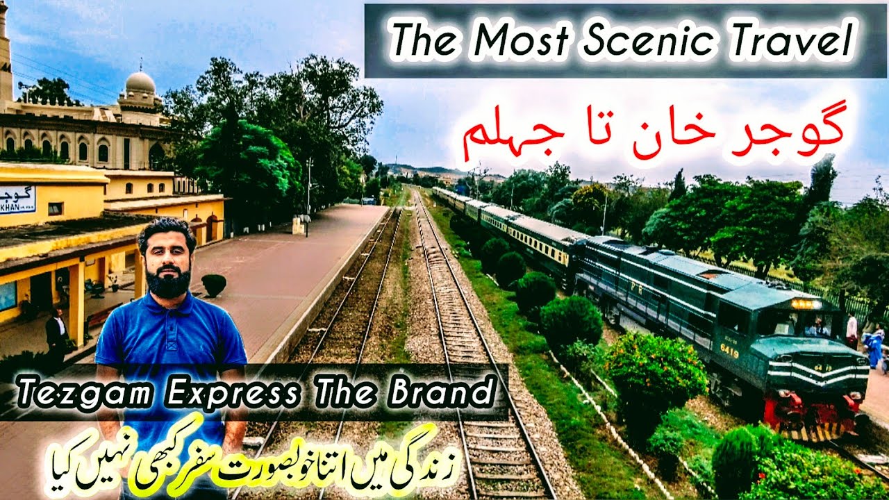 The Most Scenic Travel of Tezgam Express | Gujar Khan to Jhelum - YouTube