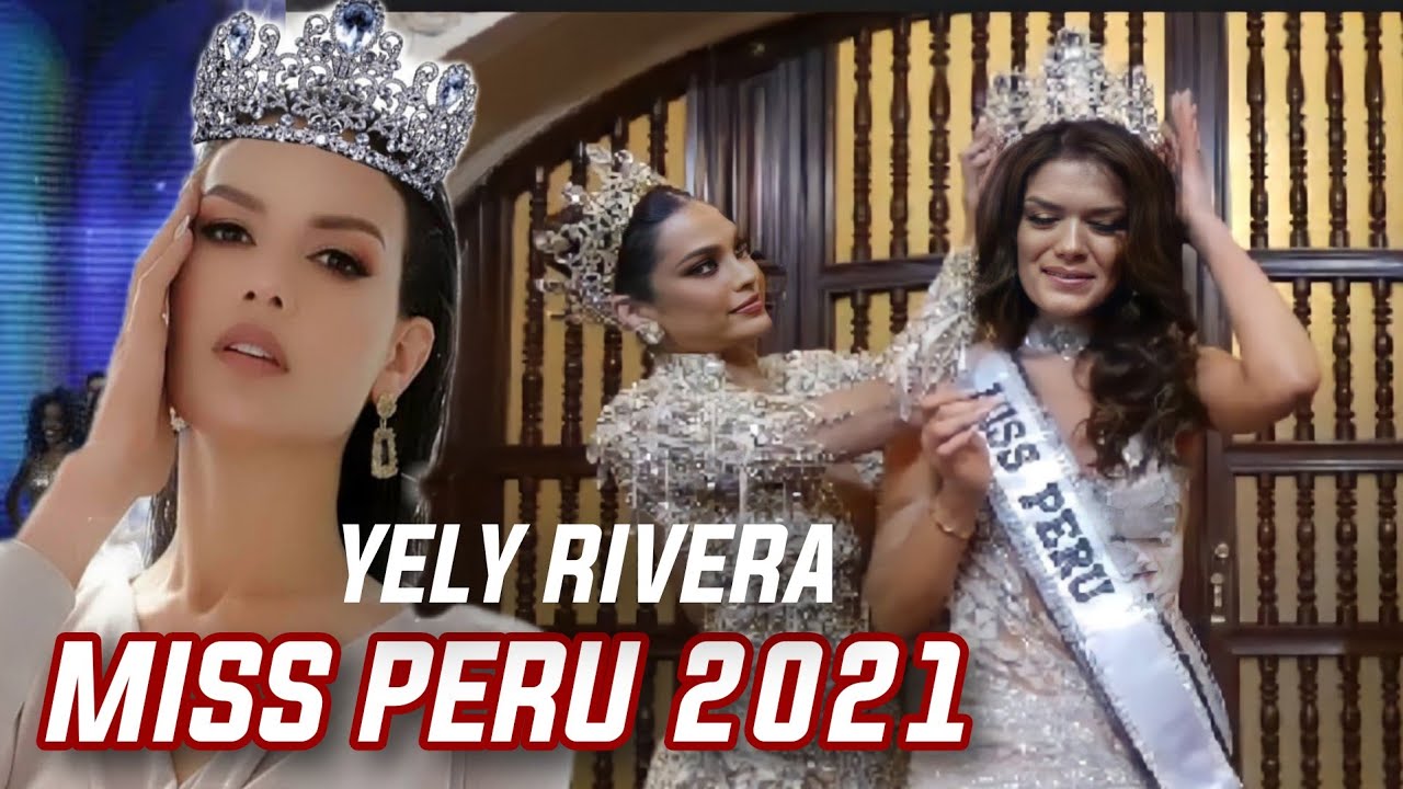 Yely Rivera es Miss Perú 2021 rumbo a Miss Universo - YouTube