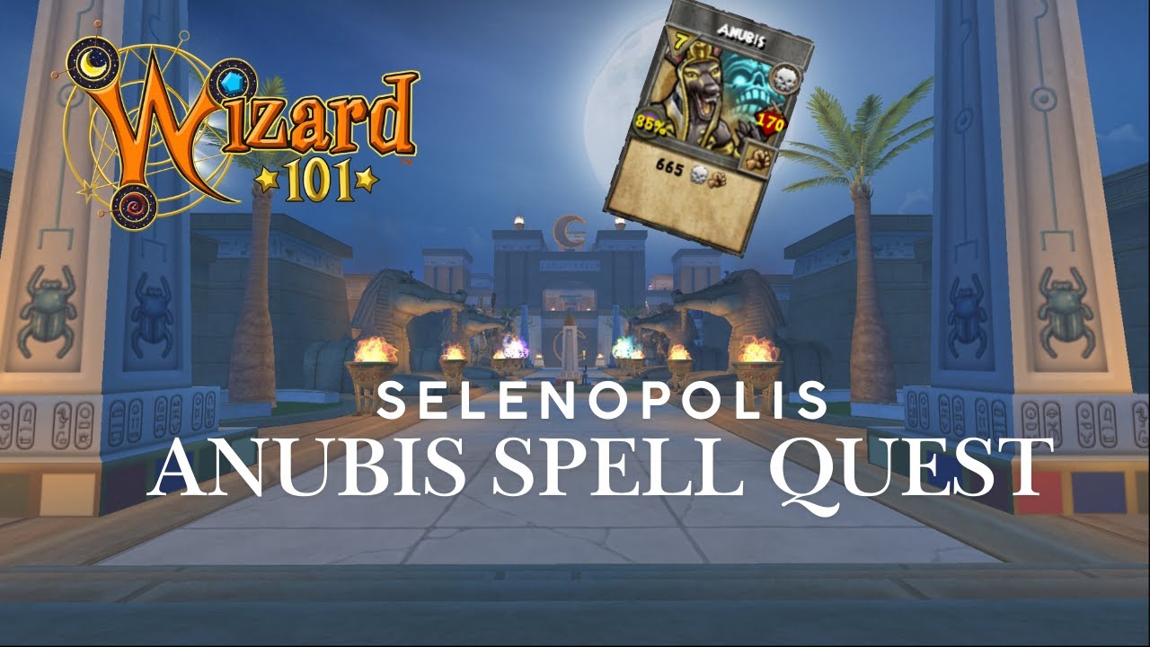 Wizard101 Anubis Spell Quest - YouTube