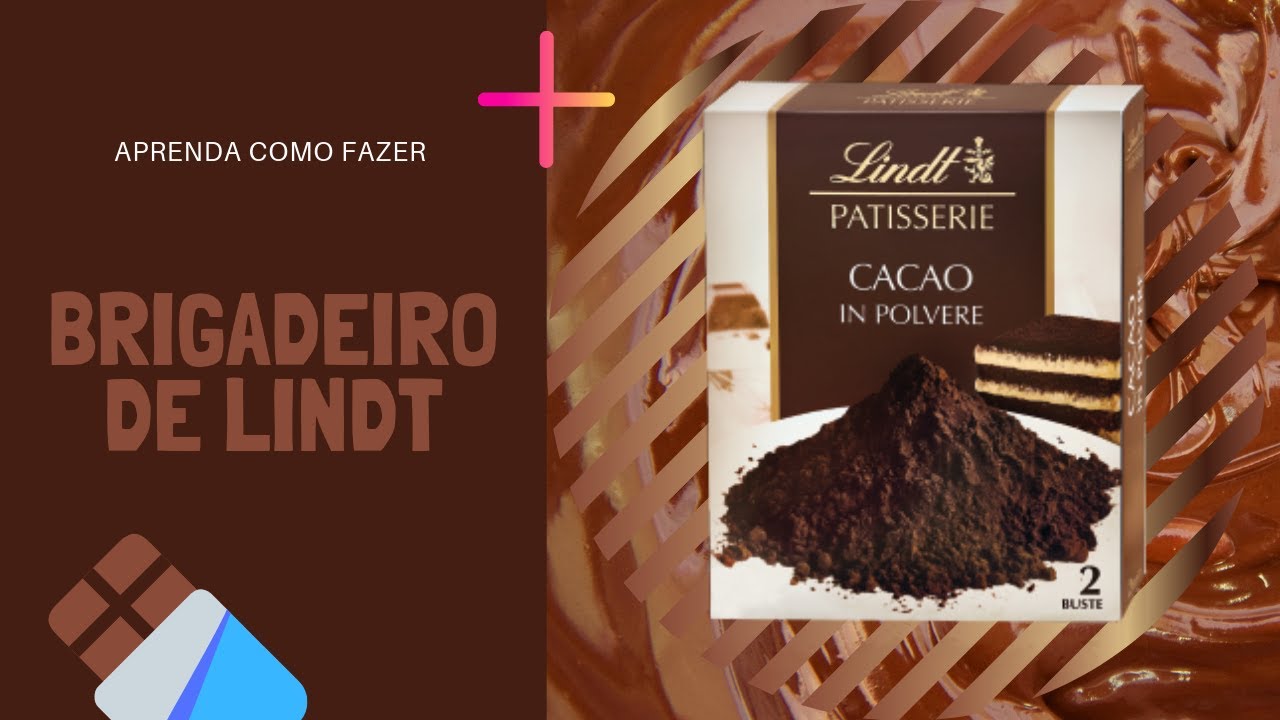 Brigadeiro de Lindt - YouTube