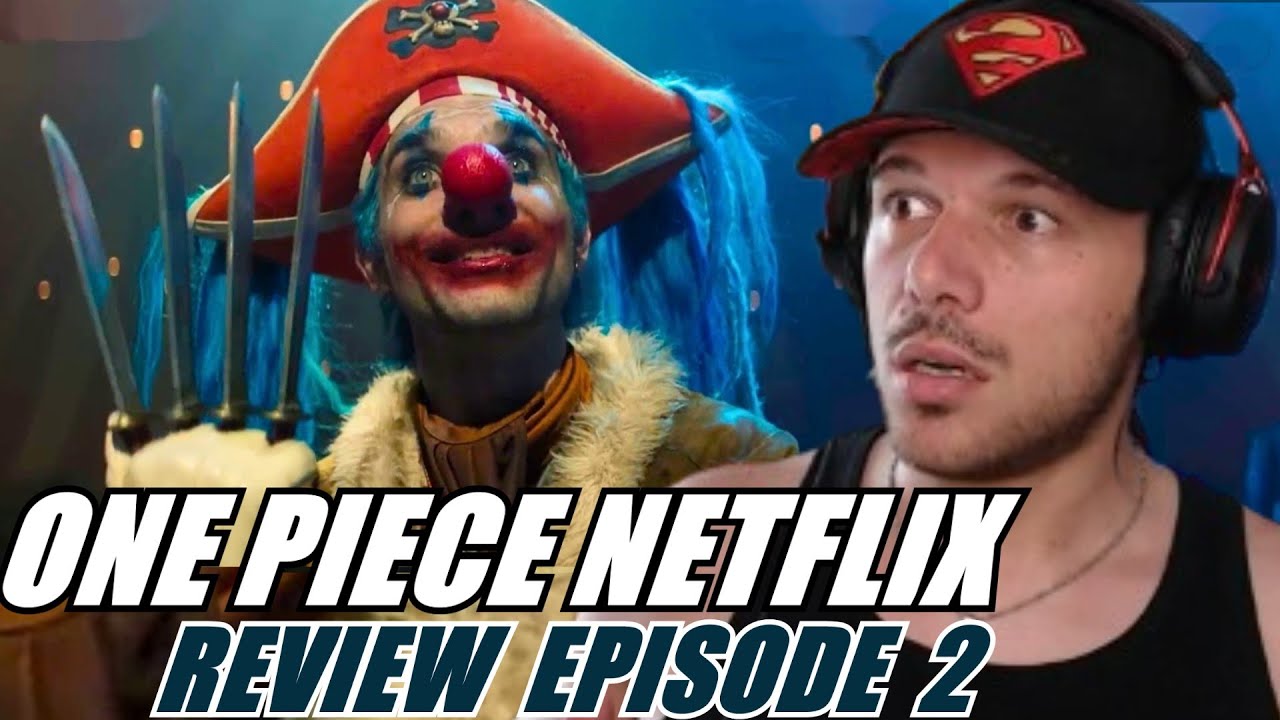 ONE PIECE NETFLIX ÉPISODE 2 - BAGGY LE BANGER ULTIME - YouTube