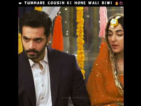 tere bin || tumare cousin ki hone wali biwi || #wahajali #yumnazaidi #terebin