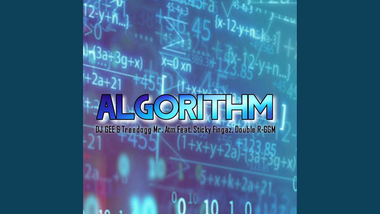 Algorithm (feat. TreeDogg MR. ATM, Double R-GGM & Sticky Fingaz) - YouTube