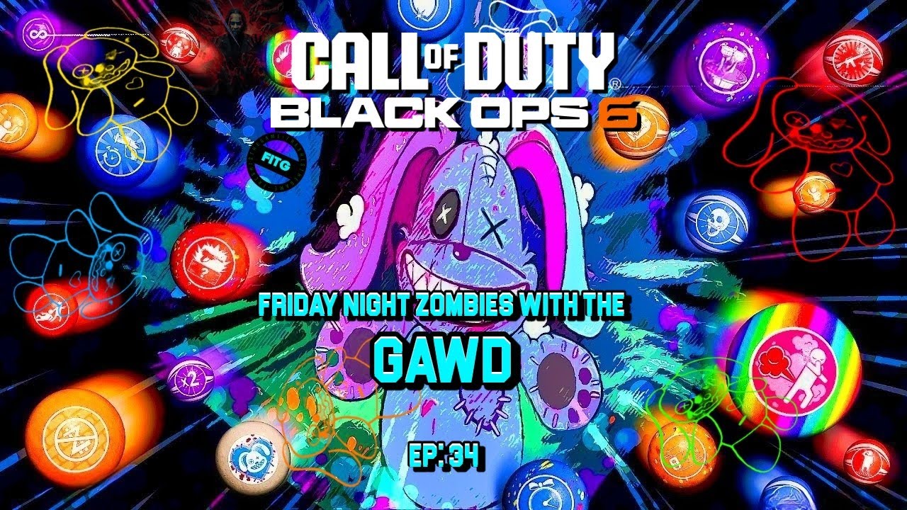 FRIDAY NIGHT ZOMBIES WITH THE GAWD EP: 34 | WRA: ROAD TO RD 200 | FITG🎮 ...