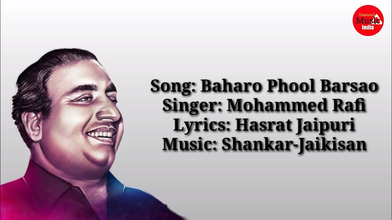 Baharo Phool Barsao (Lyrics) | Mohammed Rafi | Diamond Music - YouTube