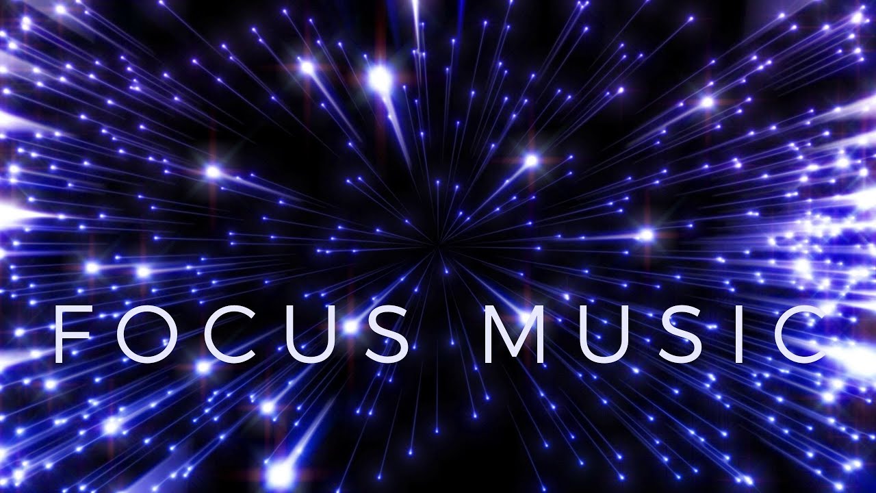 Focus Music: Improve Your Concentration with Background Study Music ...