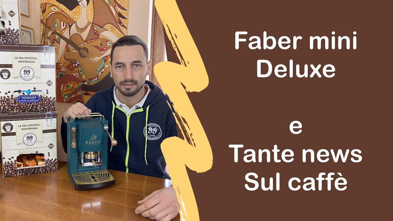 Faber Deluxe mini arrivata! e tante news sul caffè tra cui aumenti ...