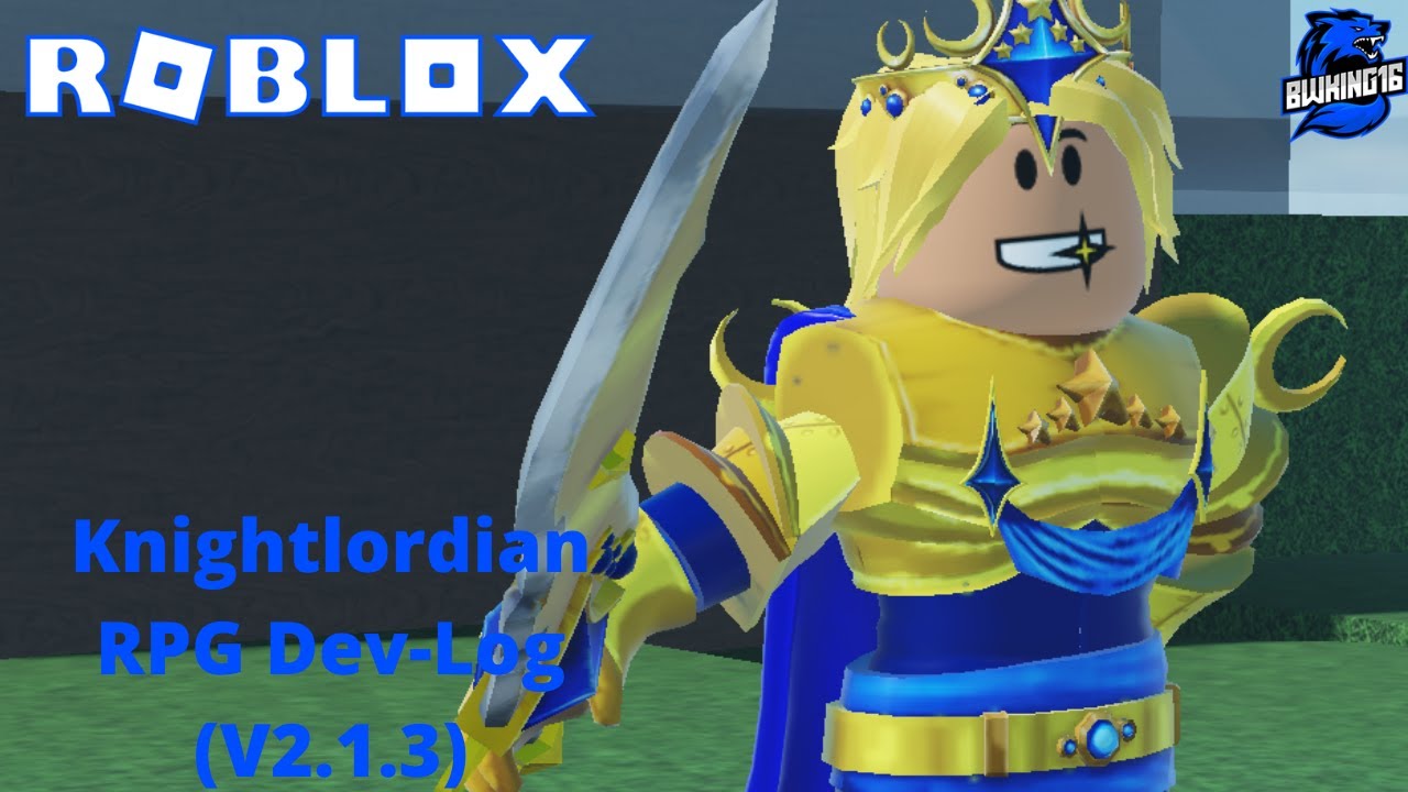 Knightlordian RPG Dev-Log (2.1.3 - Cloudian Cluster) (Roblox) (BWKing16 ...