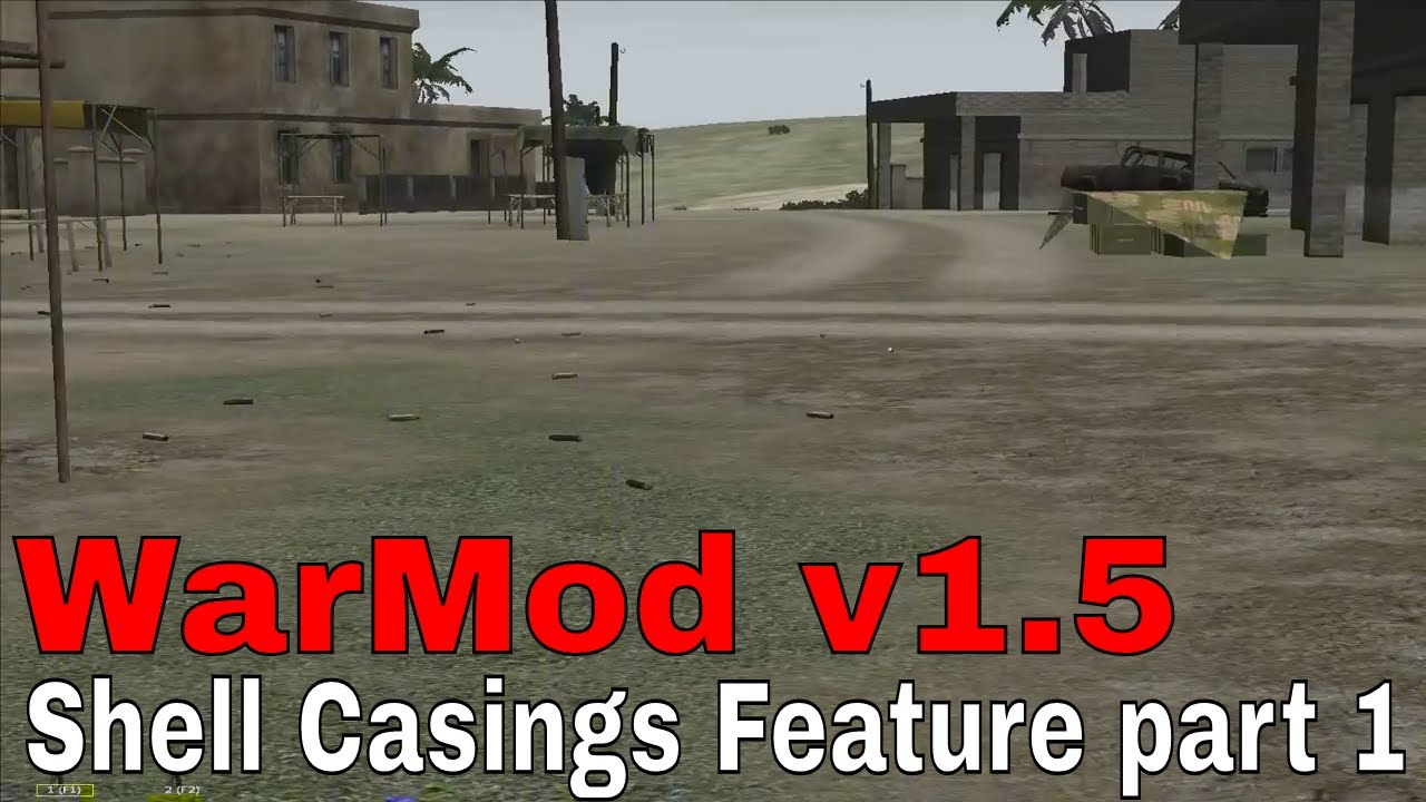 WarMod v1.5 - Shell Casing Feature Part 1 - YouTube
