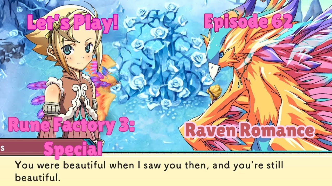Let's Play Rune Factory 3 Ep. 62: Raven Romanceries - YouTube