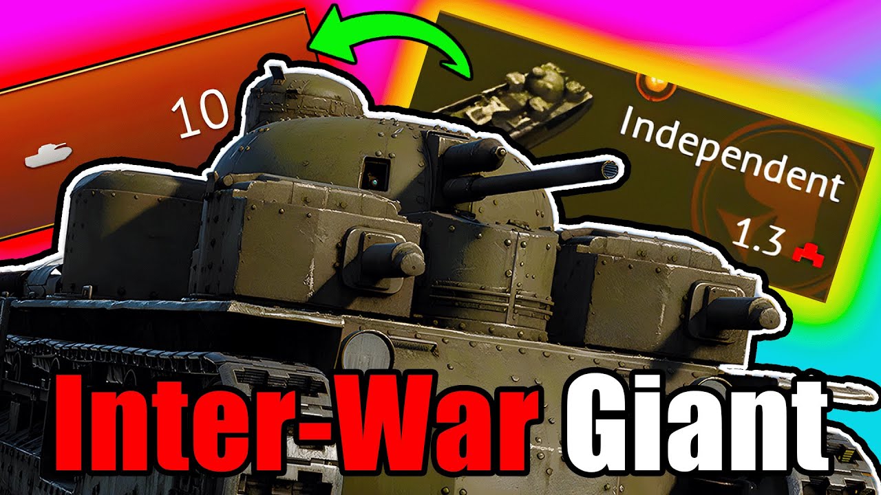A WW1 Tank With 5 Guns - Independent | War Thunder - YouTube