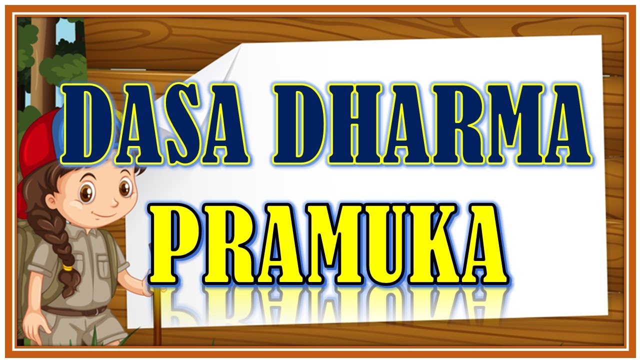 DASA DHARMA PRAMUKA - YouTube