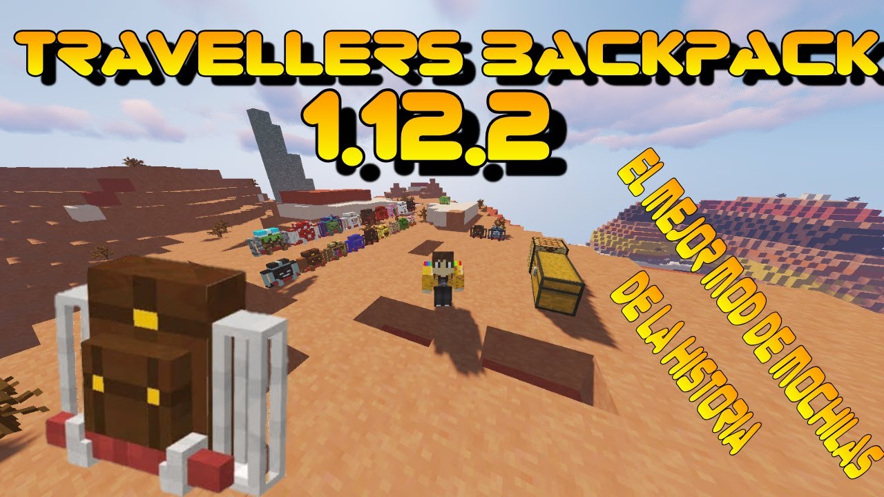 EL MEJOR MOD DE MOCHILAS PARA MINECRAFT 1.12.2-1.15.2 Traveller's ...