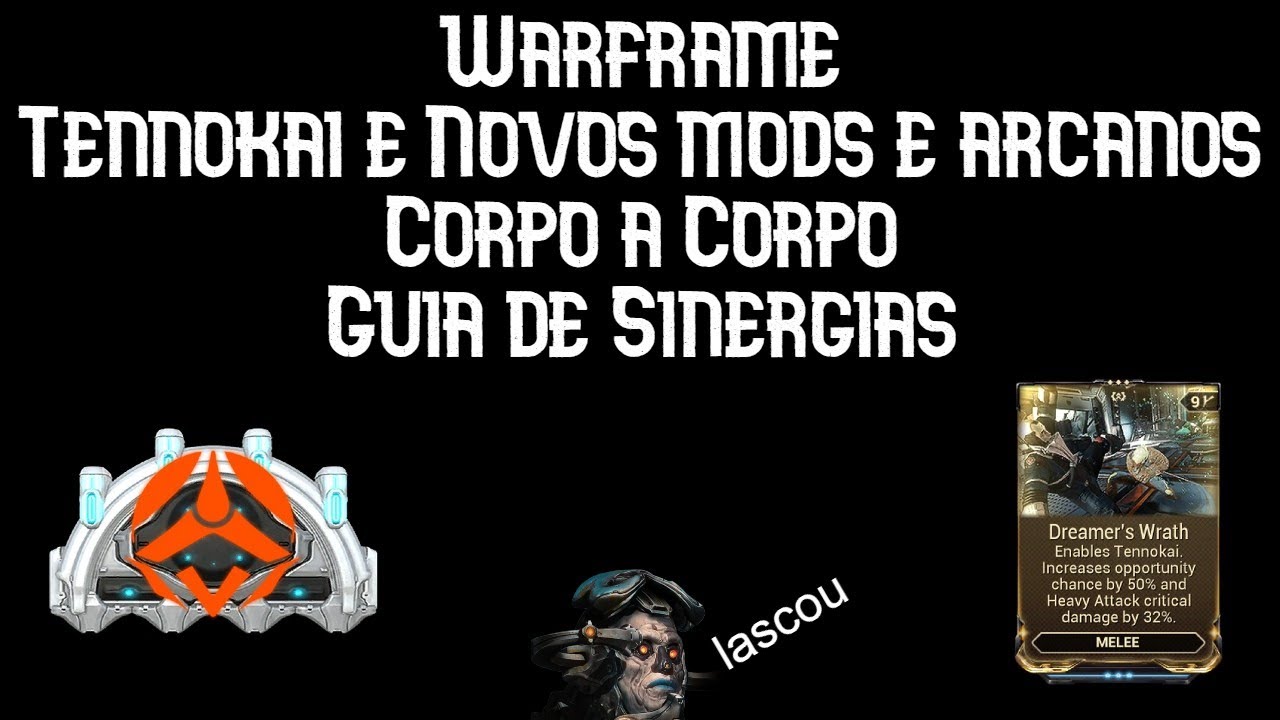 Warframe | Tennokai e novos arcanos corpo a corpo | Guia de Dicas - YouTube