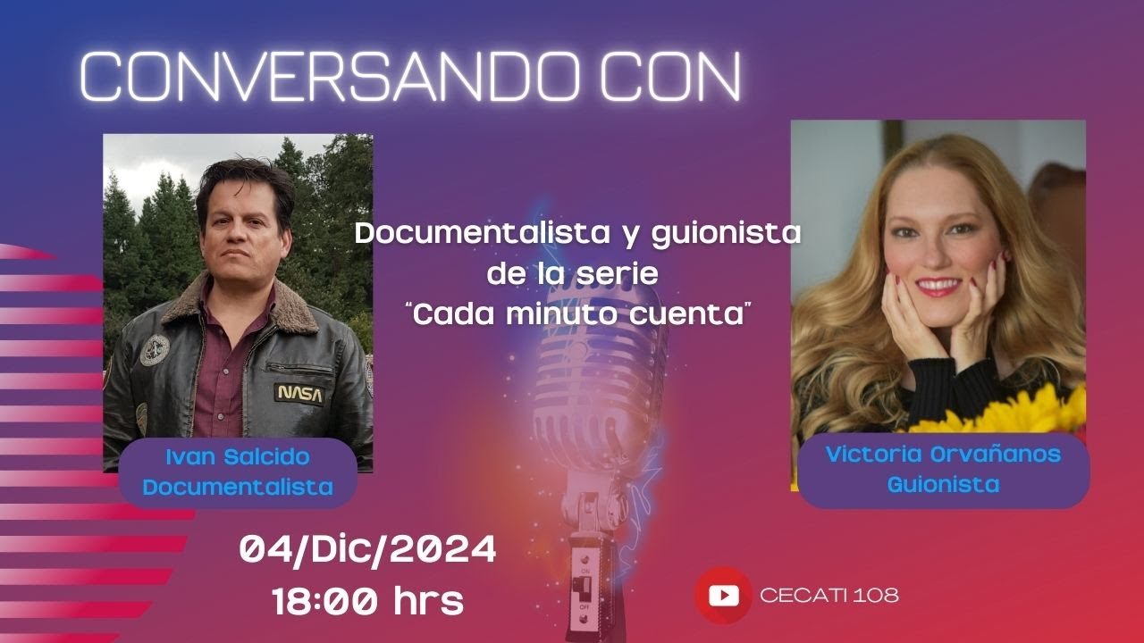 Conversando con Victoria Orvañanos e Iván Salcido - YouTube