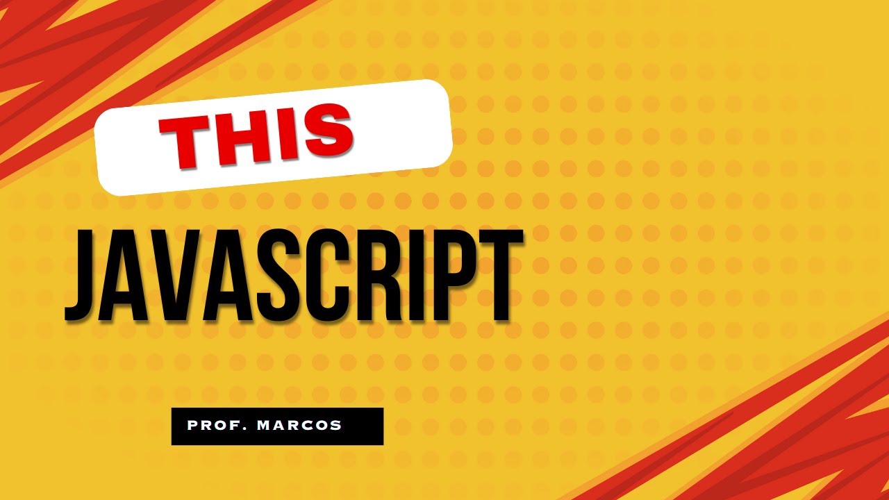 Encapsulamento Com Javascript This Cursojavascript Youtube