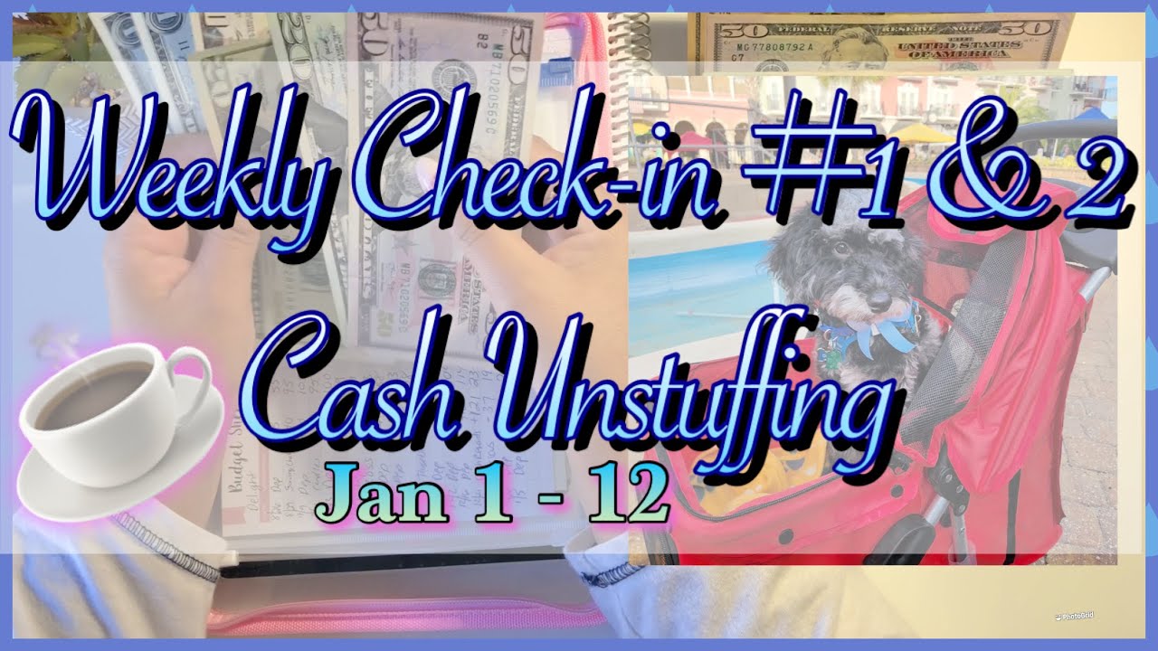 My First Cash Unstuffing of 2023 | Weekly Expense Check 1 & 2 |Paying ...