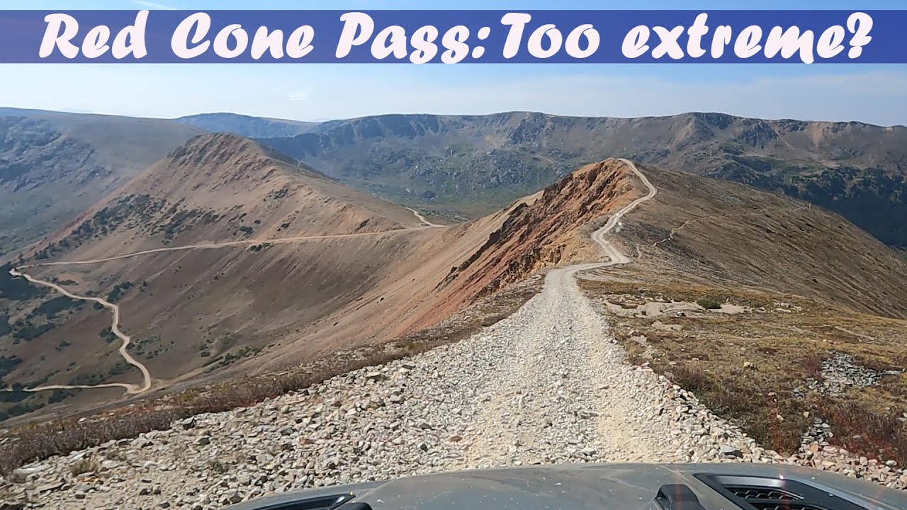 DAY 11: RED CONE PASS - YouTube