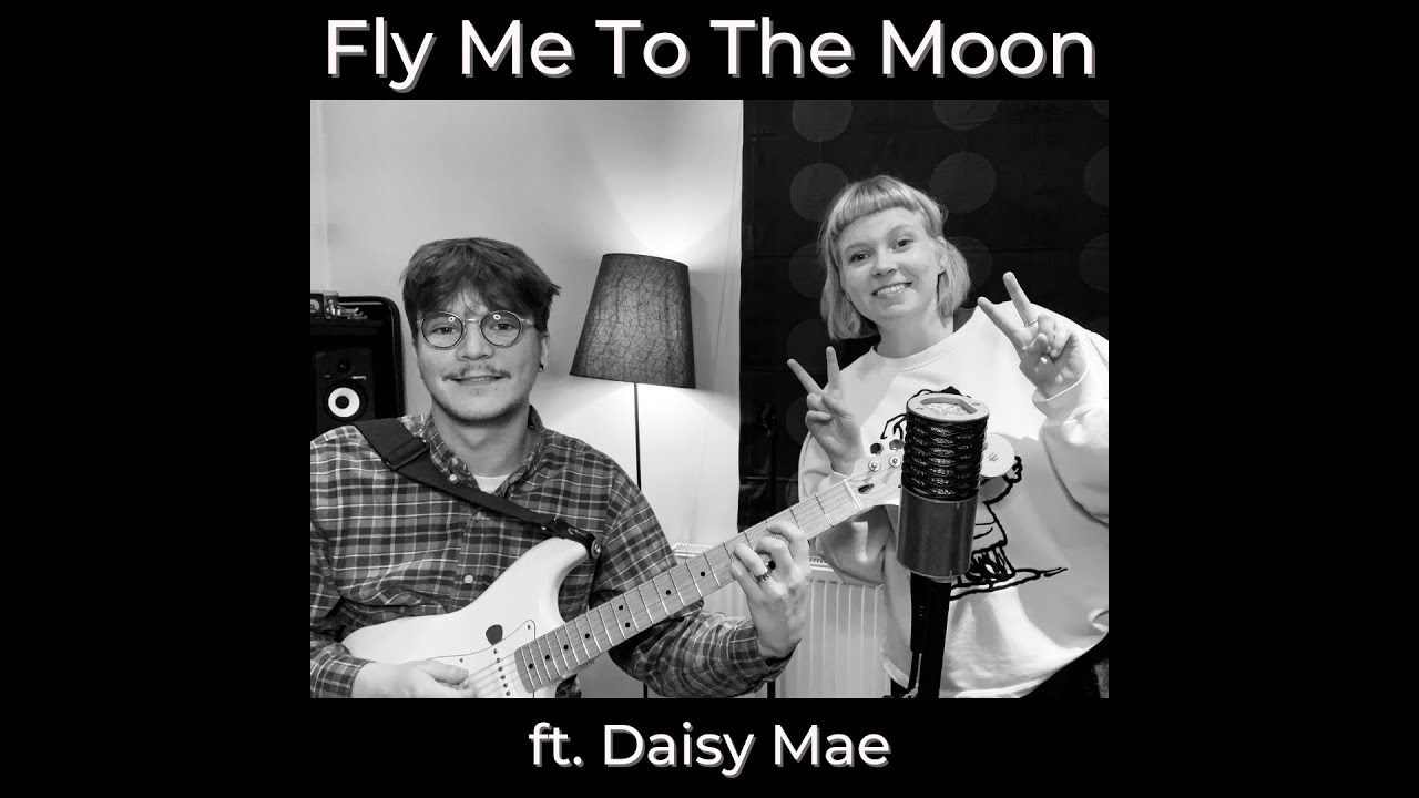 Fly Me To The Moon (Finn Crossley Cover ft. Daisy Mae) - YouTube